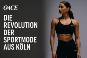 OACE Sports: Innovative Sportmode aus Köln